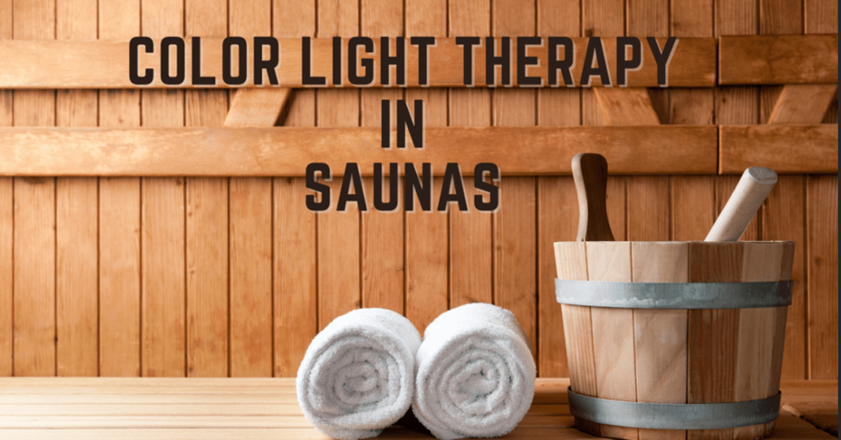 Color Light Therapy in Saunas: Know All the Ins and Outs in 2024! - LA ...