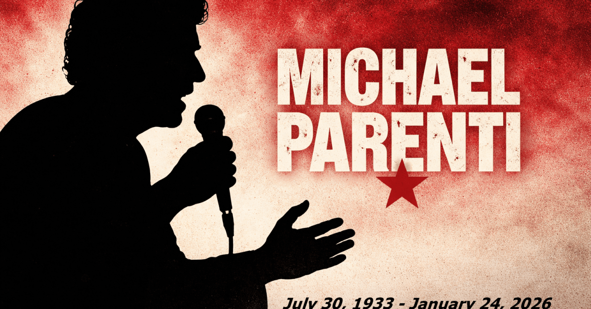 Michael Parenti Dies at 92: How Empire, Drugs, and Manufactured Enemies ...