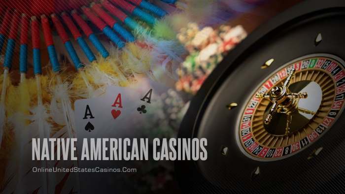 An Introspection into Native American Casinos - LA Progressive