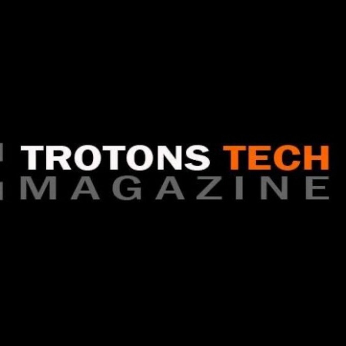 Trotons Tech Magazine Explains about Smartphone Technology - LA Progressive